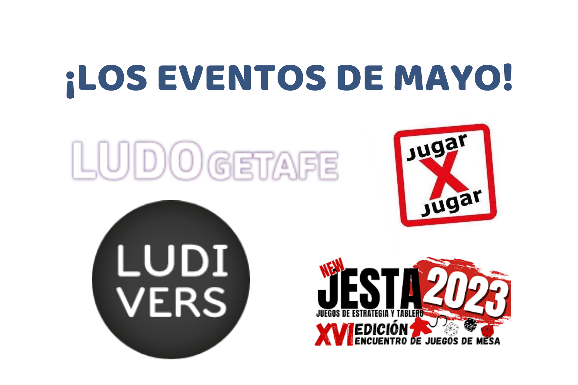 Nuestro calendario de ferias y eventos de mayo – Falomir Juegos